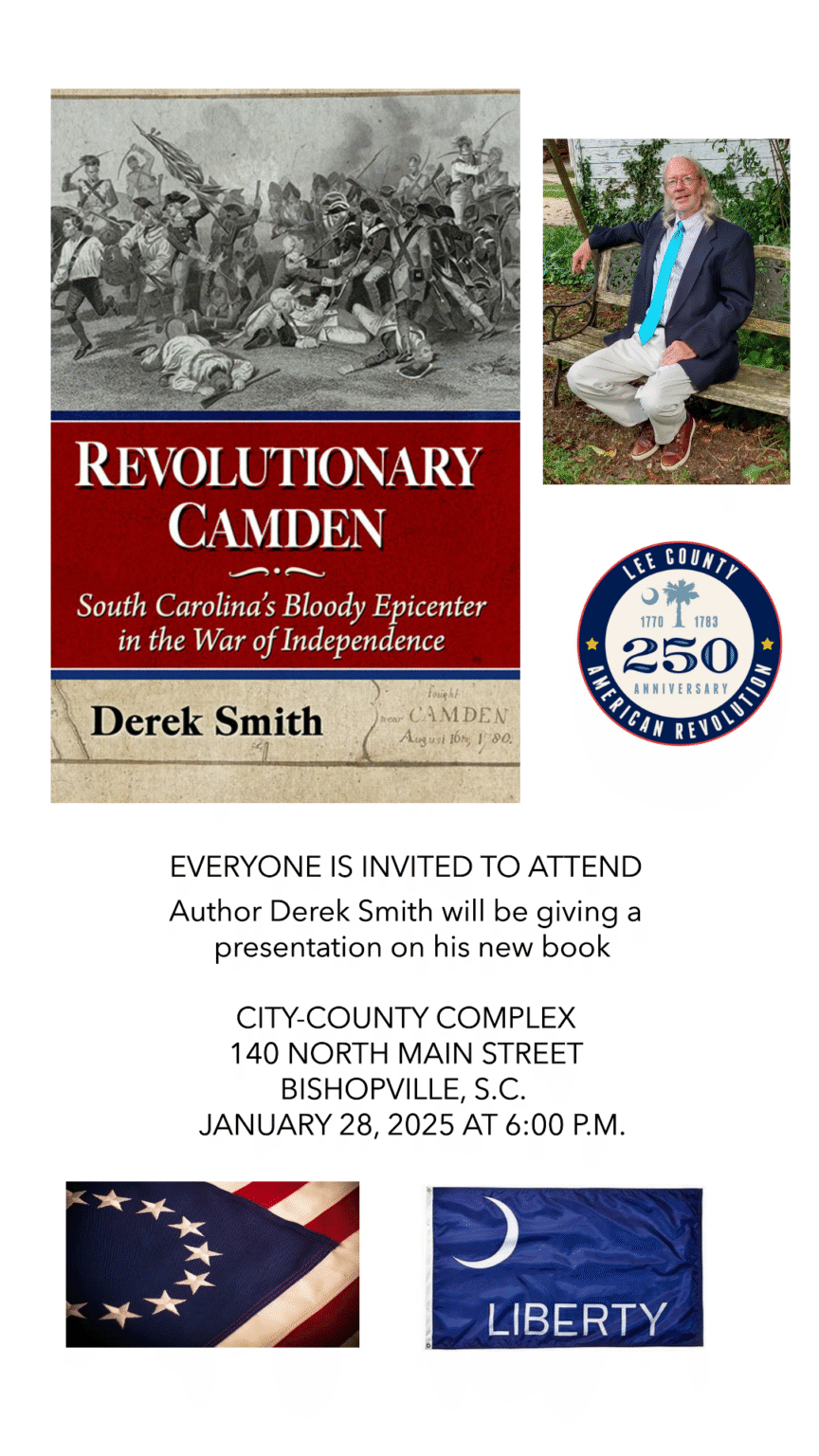 Revolutionary Camden - South Carolina's 250th Anniversary of the ...